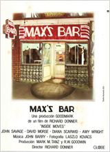 «Max’s Bar» (1981) de Richard Donner (USA)
